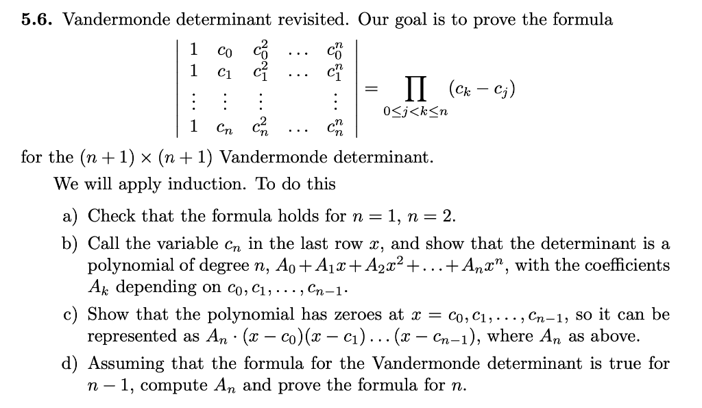 Solved C1 1 5.6. Vandermonde determinant revisited. Our goal | Chegg.com