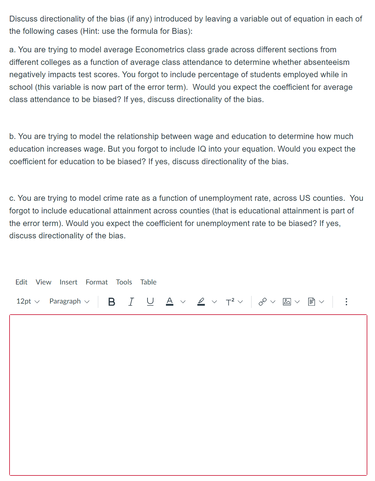 Solved Discuss directionality of the bias (if any) | Chegg.com