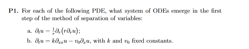 Solved P1. For each of the following PDE, what system of | Chegg.com