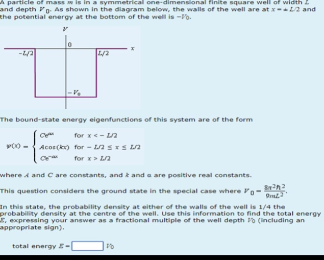 Solved A particle of mass m is in a symmetrical | Chegg.com