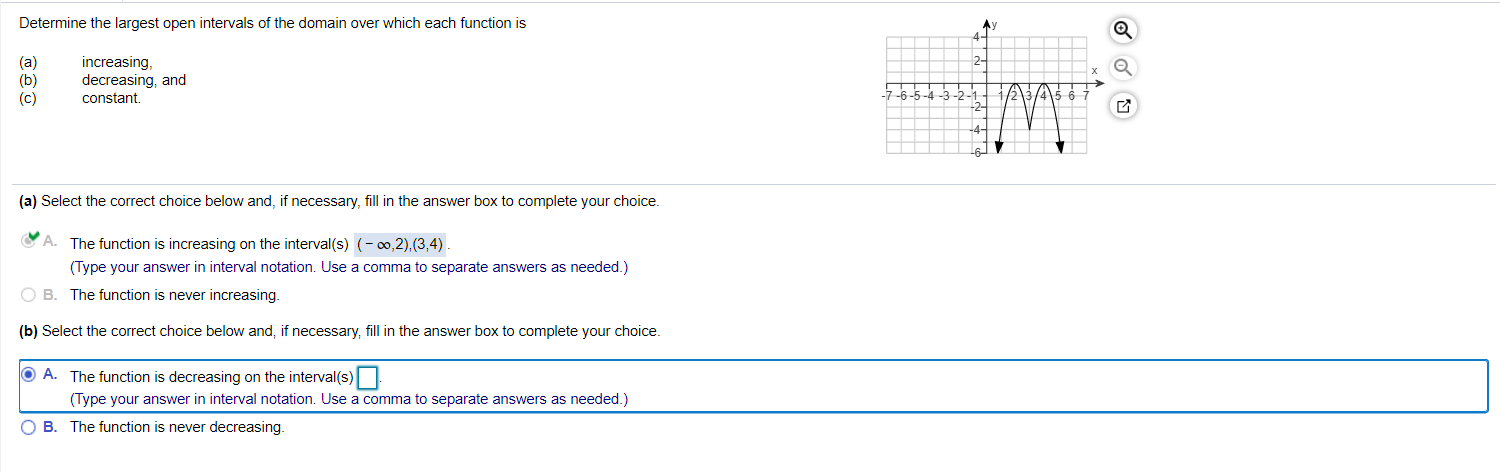 Solved Determine the largest open intervals of the domain | Chegg.com