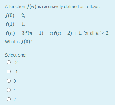 Solved A function f(n) is recursively defined as follows: | Chegg.com