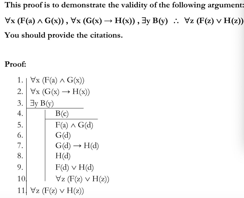 Solved This proof is to demonstrate the validity of the | Chegg.com
