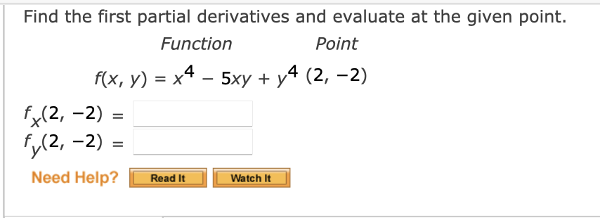 Solved Find the first partial derivatives and evaluate at | Chegg.com