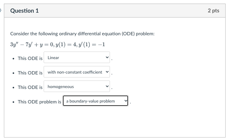 Solved Consider the following ordinary differential equation | Chegg.com