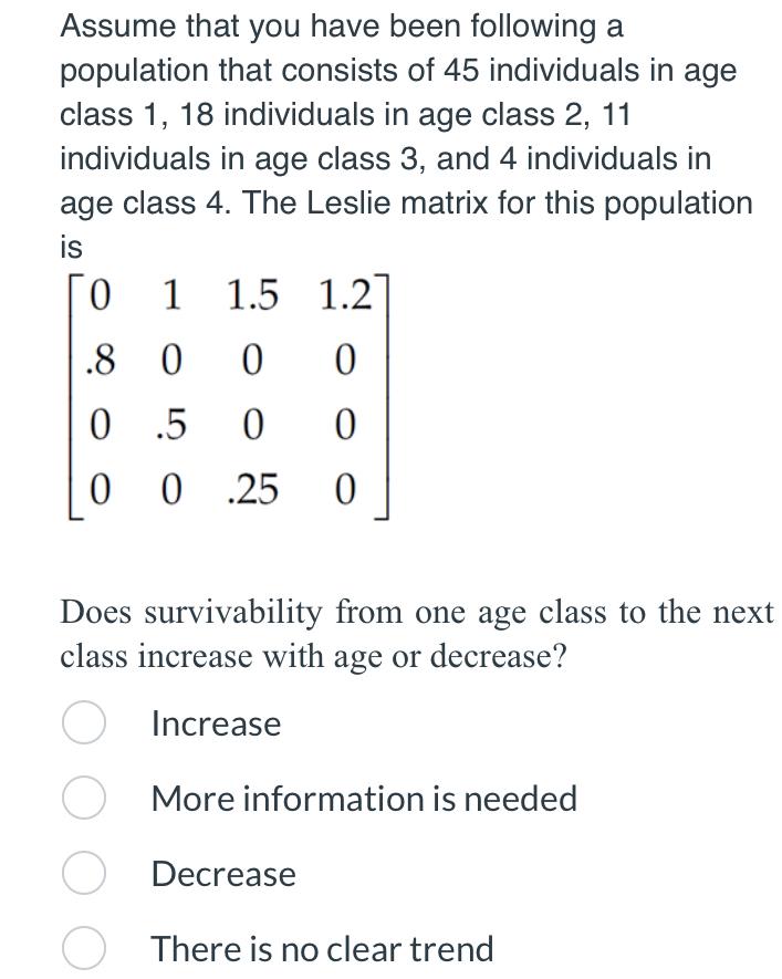Solved Assume that you have been following apopulation that | Chegg.com