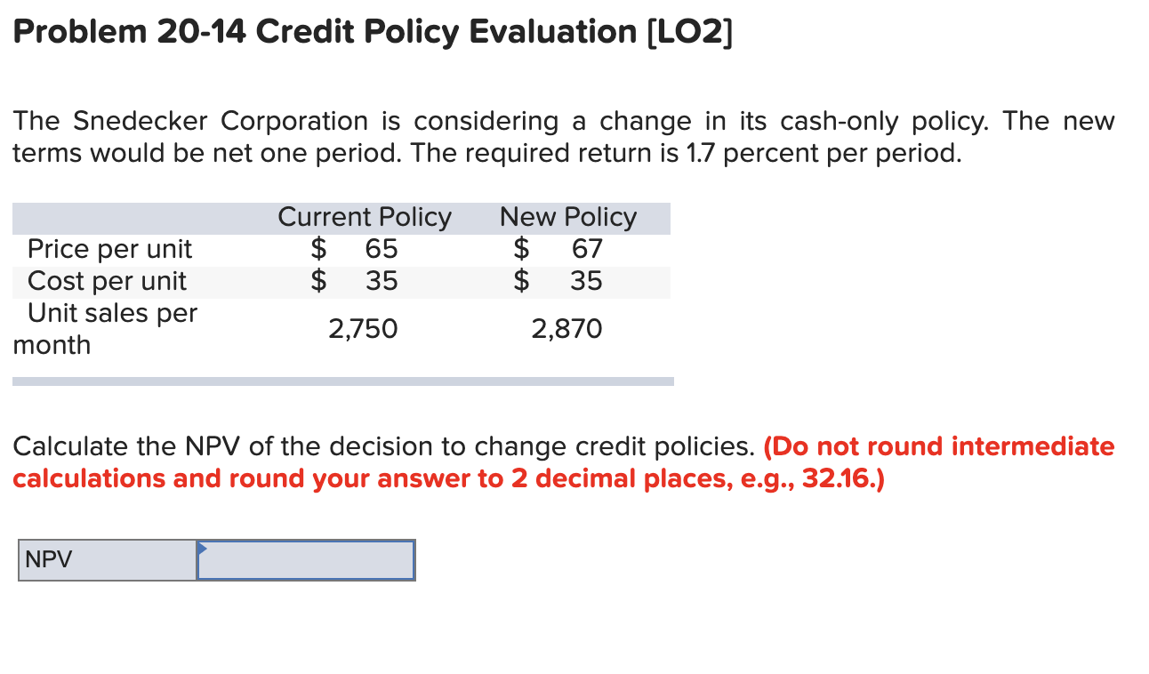 Solved Problem 20-14 Credit Policy Evaluation (LO2] The | Chegg.com