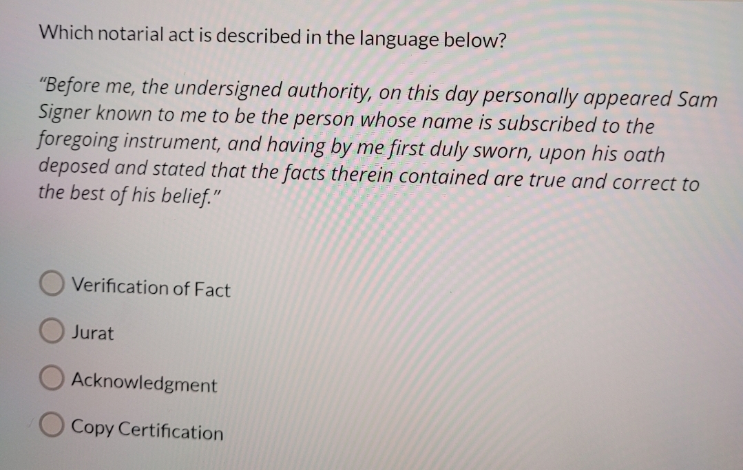 Solved Which notarial act is described in the language | Chegg.com