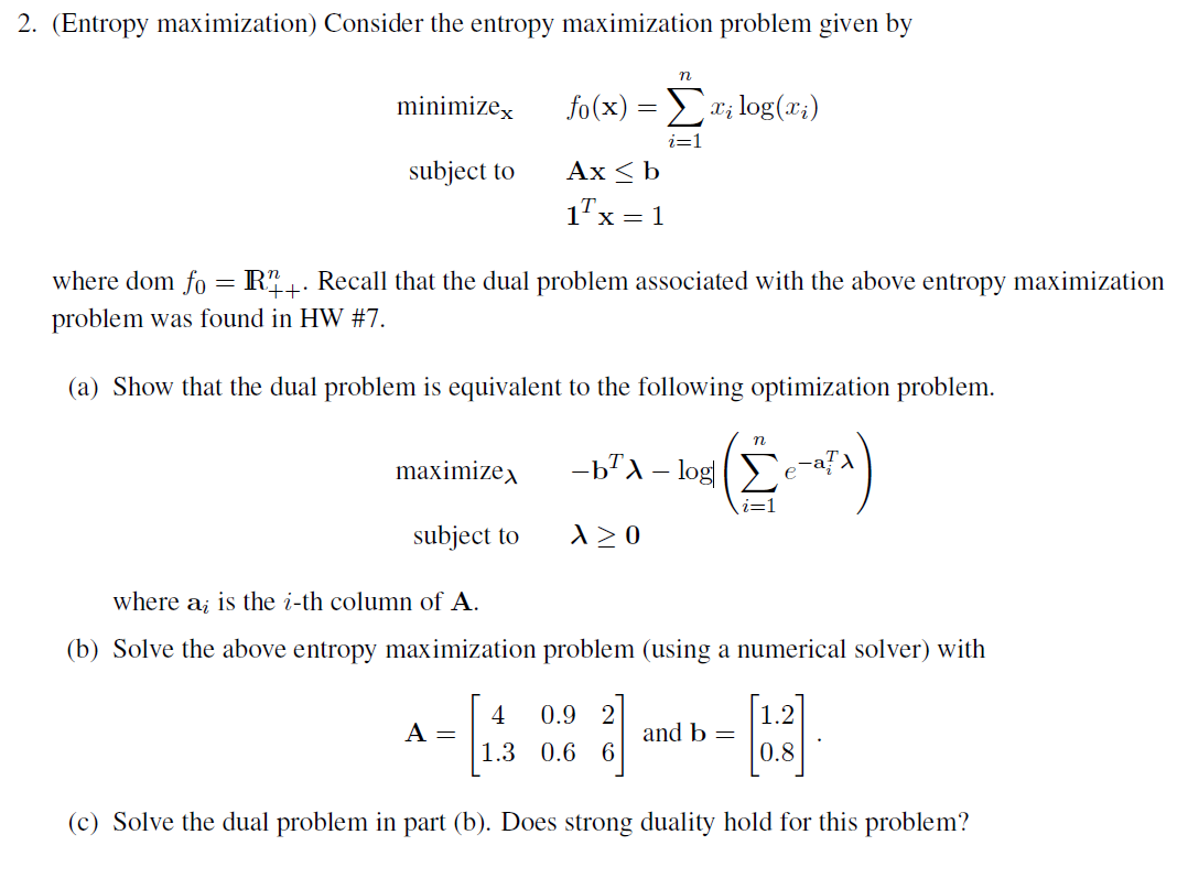 2. (Entropy maximization) Consider the entropy | Chegg.com