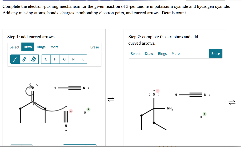 Solved Complete the electron-pushing mechanism for the given | Chegg.com
