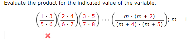 Solved Evaluate the product for the indicated value of the | Chegg.com
