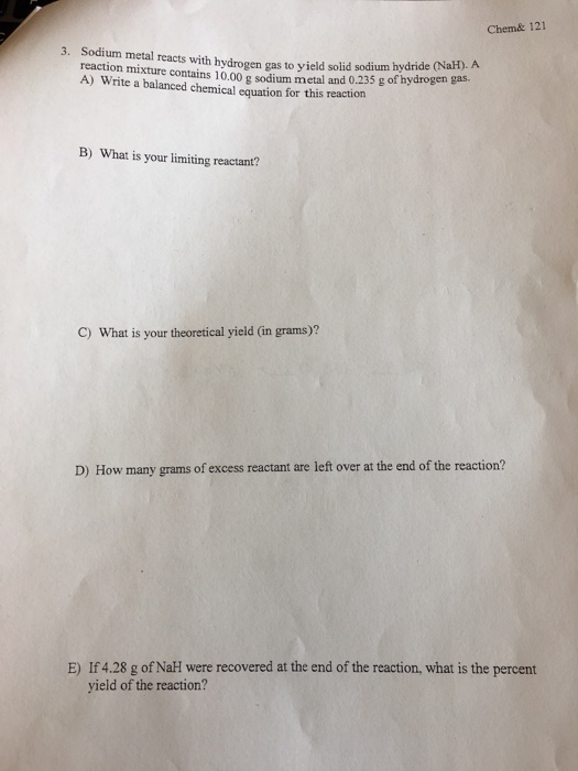 Solved Sodium metal reacts with hydrogen gas to yield solid | Chegg.com