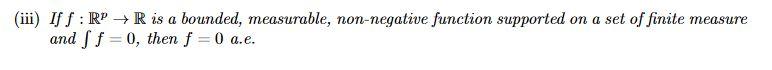 Solved (iii) If f:Rp→R is a bounded, measurable, | Chegg.com