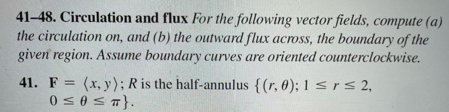 Solved 41-48. Circulation and flux For the following vector | Chegg.com