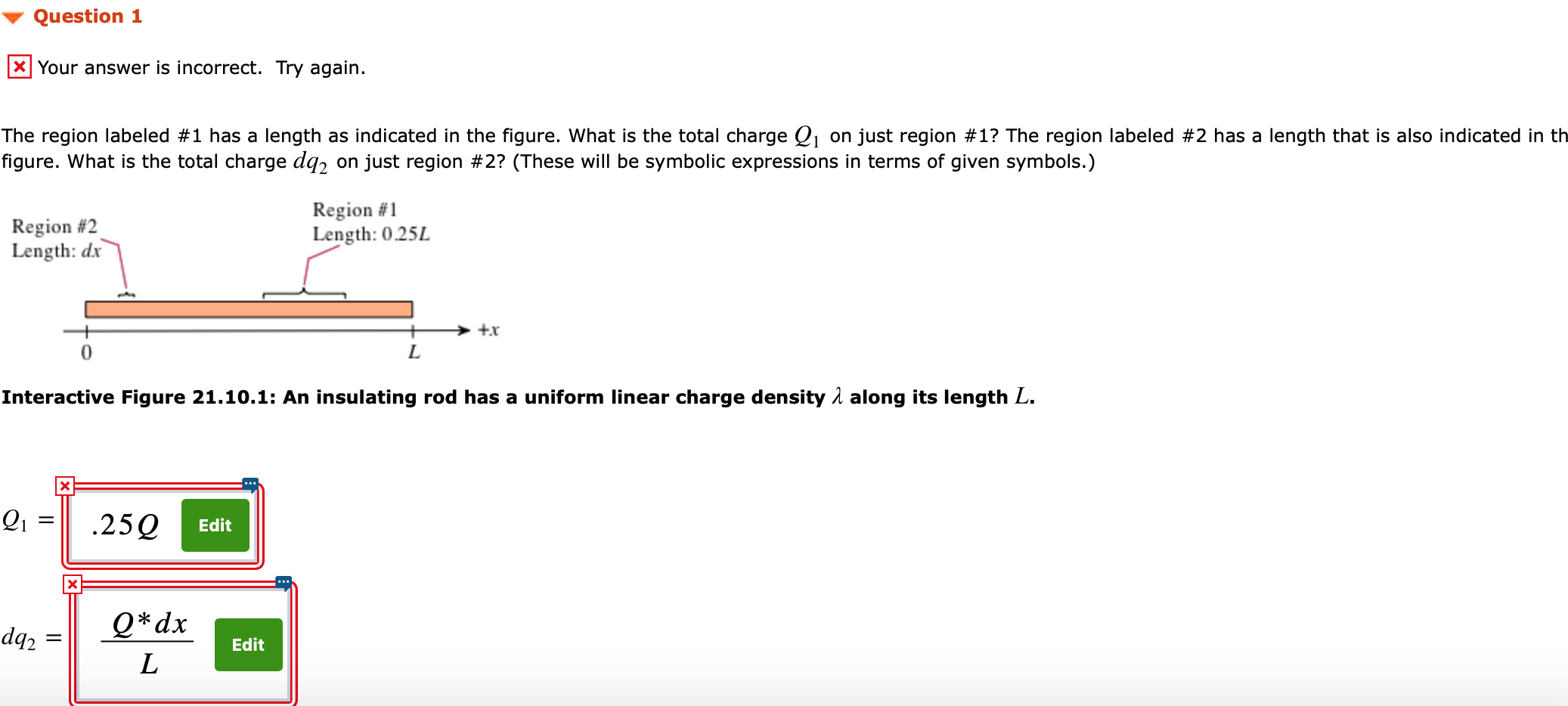 Solved Question 1 x Your answer is incorrect. Try again. The | Chegg.com