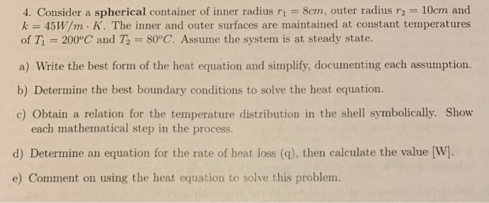 Solved 4. Consider a spherical container of inner radius r1 | Chegg.com