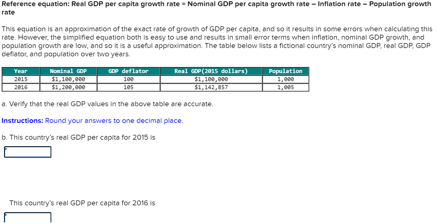 Solved Reference equation: Real GDP per capita growth rate = | Chegg.com