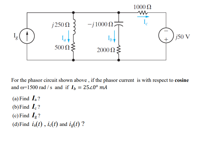 Solved For the phasor circuit shown above, if the phasor | Chegg.com