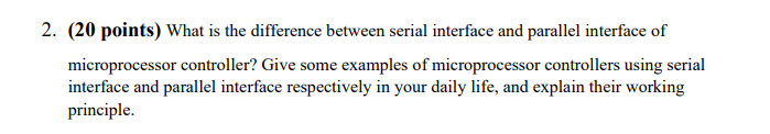 Solved 2. (20 points) What is the difference between serial | Chegg.com
