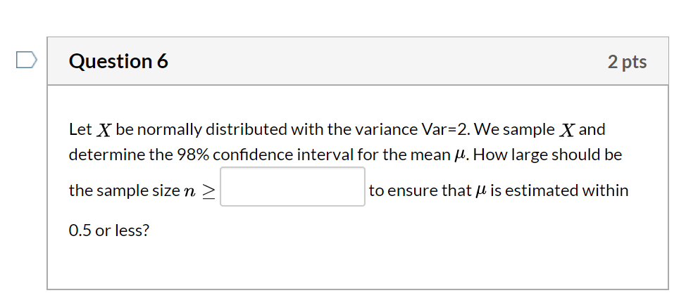 Solved Let X be normally distributed with the variance | Chegg.com
