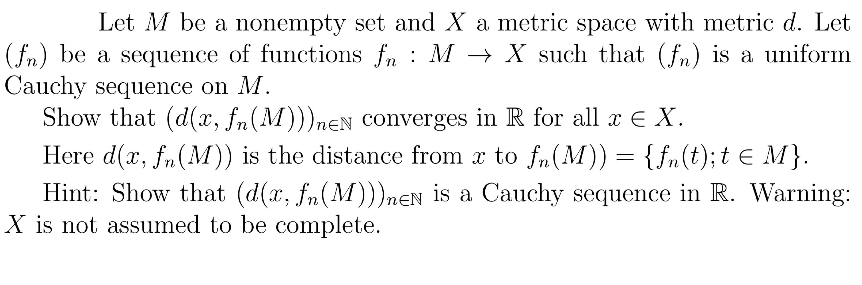 Solved Let M be a nonempty set and X a metric space with | Chegg.com