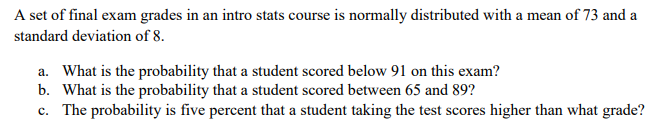 Solved A set of final exam grades in an intro stats course | Chegg.com
