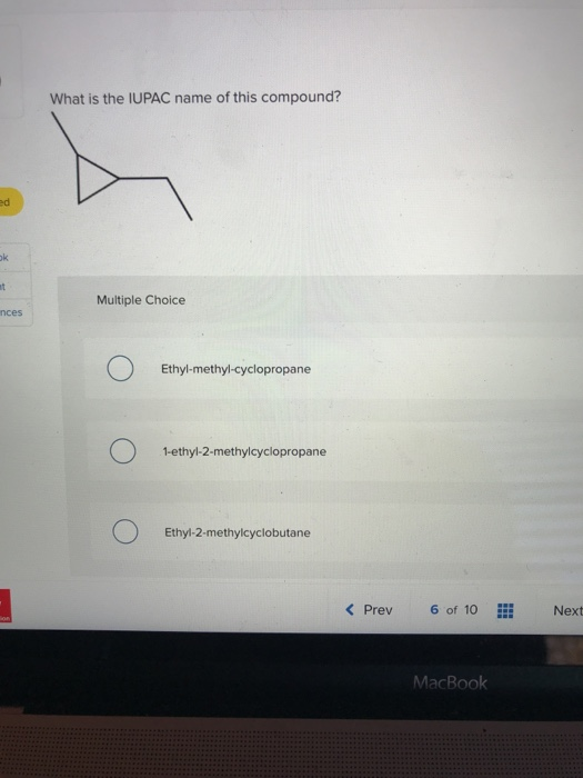 Solved What is the IUPAC name of this compound? ed Multiple | Chegg.com
