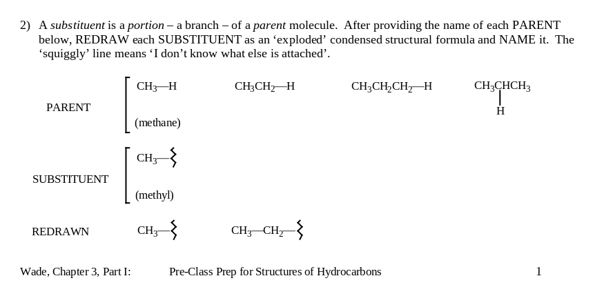 Solved 2) A substituent is a portion - a branch – of a | Chegg.com