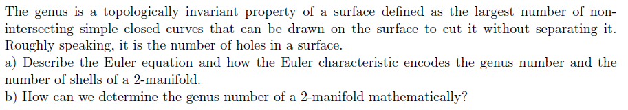 Solved The genus is a topologically invariant property of a | Chegg.com
