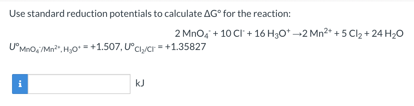 Solved Use standard reduction potentials to calculate ΔG∘ | Chegg.com
