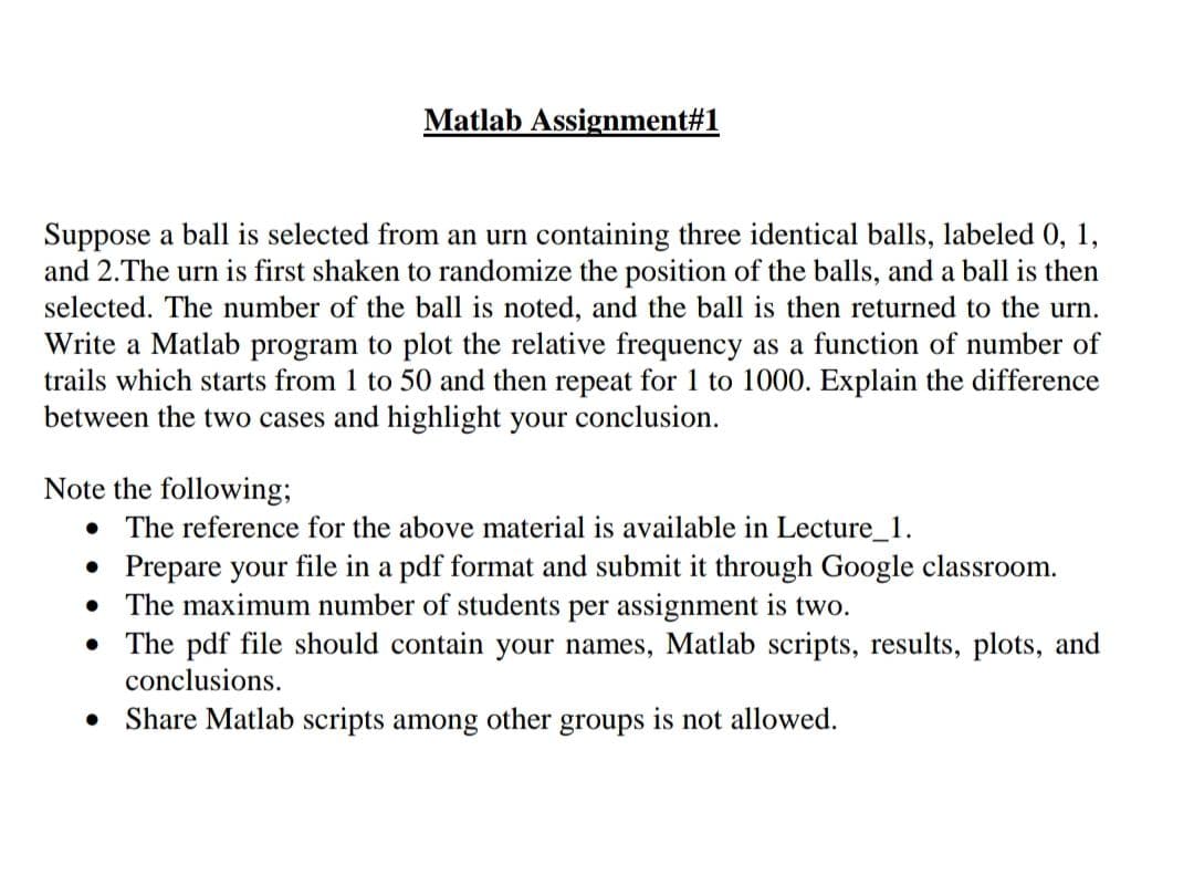 Matlab Assignment#1 Suppose a ball is selected from | Chegg.com