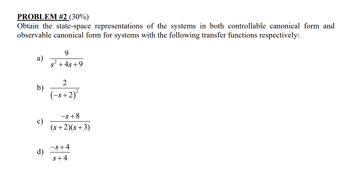 Solved PROBLEM #2 (30%) Obtain the state-space | Chegg.com