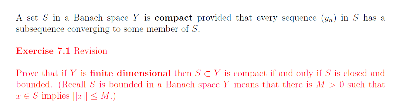 Solved A set S in a Banach space Y is compact provided that | Chegg.com