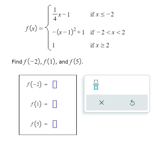 Solved f(x)=⎩⎨⎧41x−1−(x−1)2+11 if x≤−2 if −2 | Chegg.com