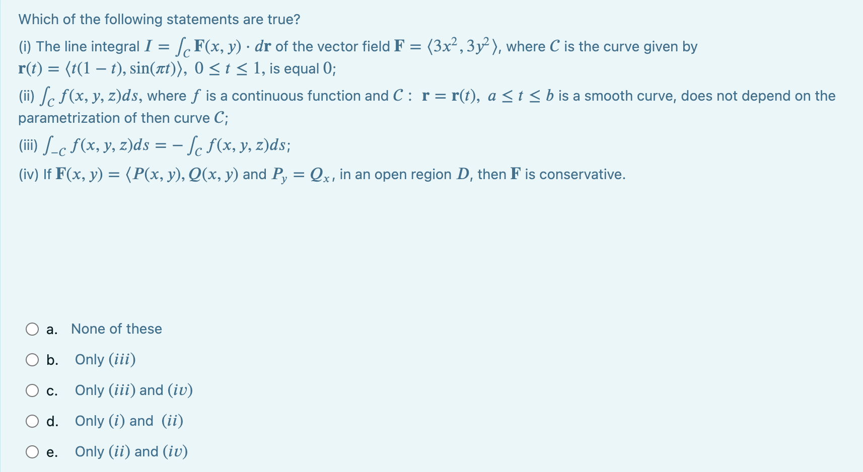 Solved Which of the following statements are true? (i) The | Chegg.com