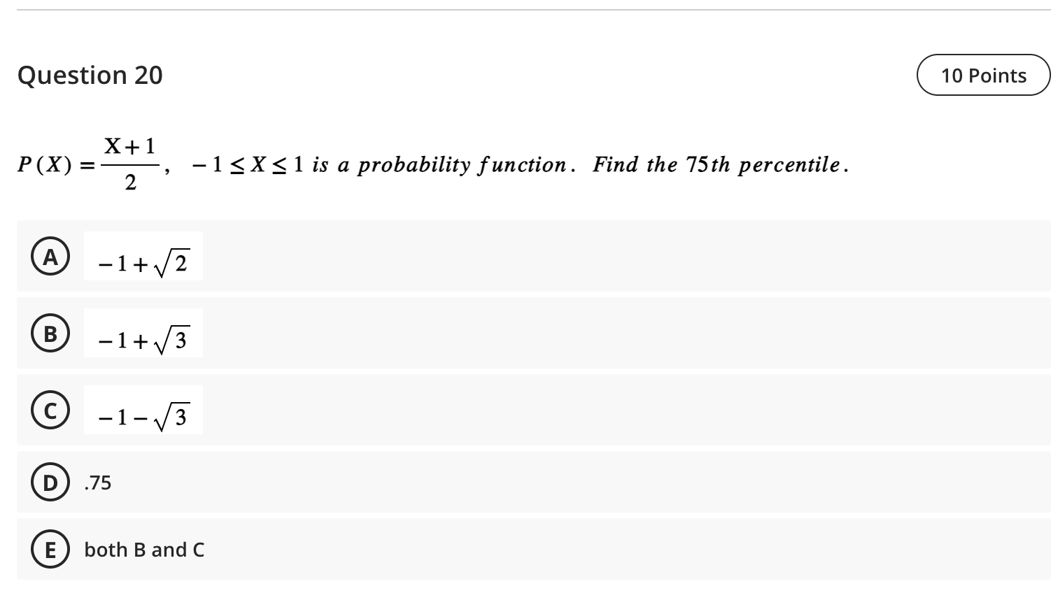 Solved P(X)=2X+1,−1≤X≤1 is a probability function. Find the | Chegg.com