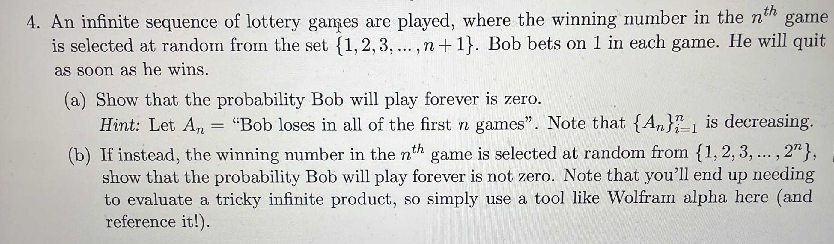 Solved An infinite sequence of lottery games are played, | Chegg.com