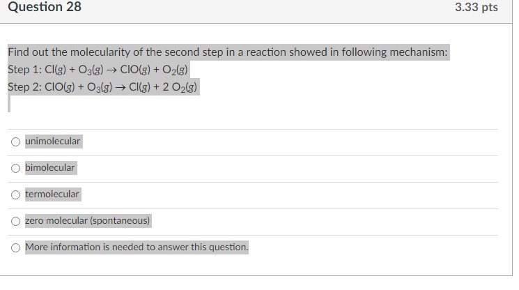 Solved Find Out The Molecularity Of The Second Step In A