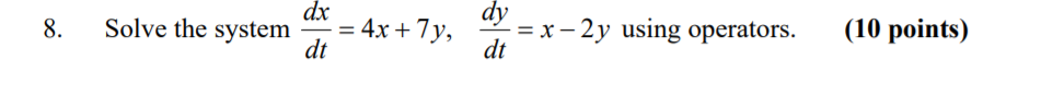Solved differential equations. use D operator method. show | Chegg.com