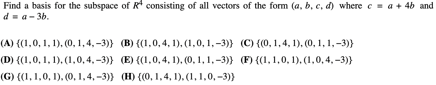 Solved Find a basis for the subspace of R4 consisting of all | Chegg.com