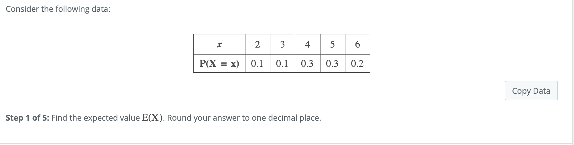 Solved Step 2 Of 5find The Variance Round Your Answer To 