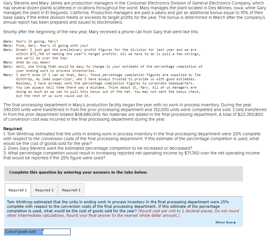 Solved Gary Stevens and Mary James are production managers | Chegg.com