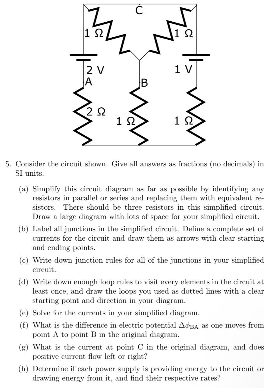 Solved 5. Consider the circuit shown. Give all answers as | Chegg.com