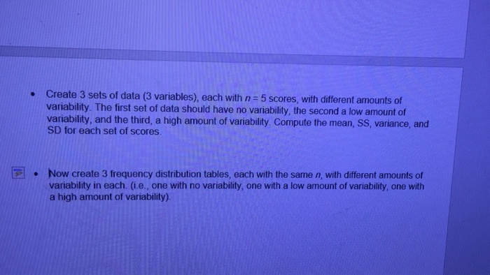 Solved . Create 3 sets of data (3 variables), each with n 5 | Chegg.com