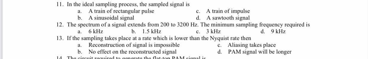 Solved a. 11. In the ideal sampling process, the sampled | Chegg.com