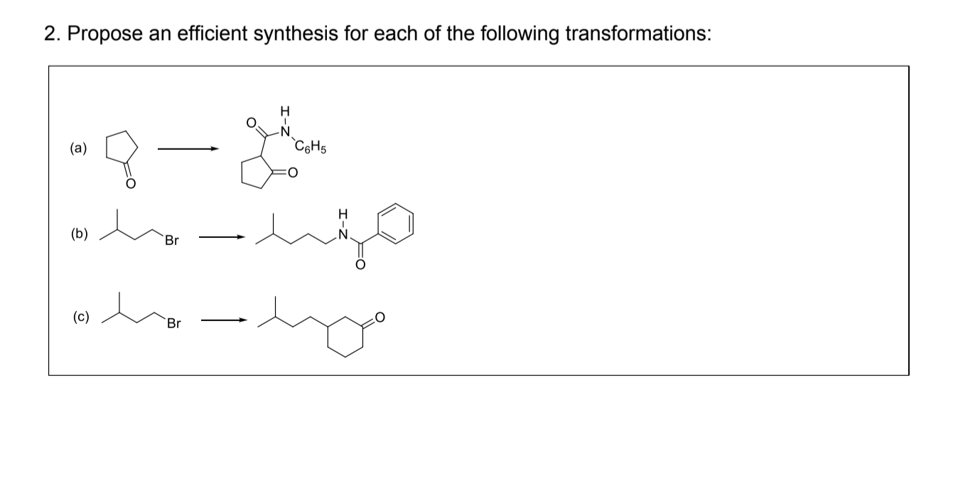 Solved 2. Propose an efficient synthesis for each of the | Chegg.com