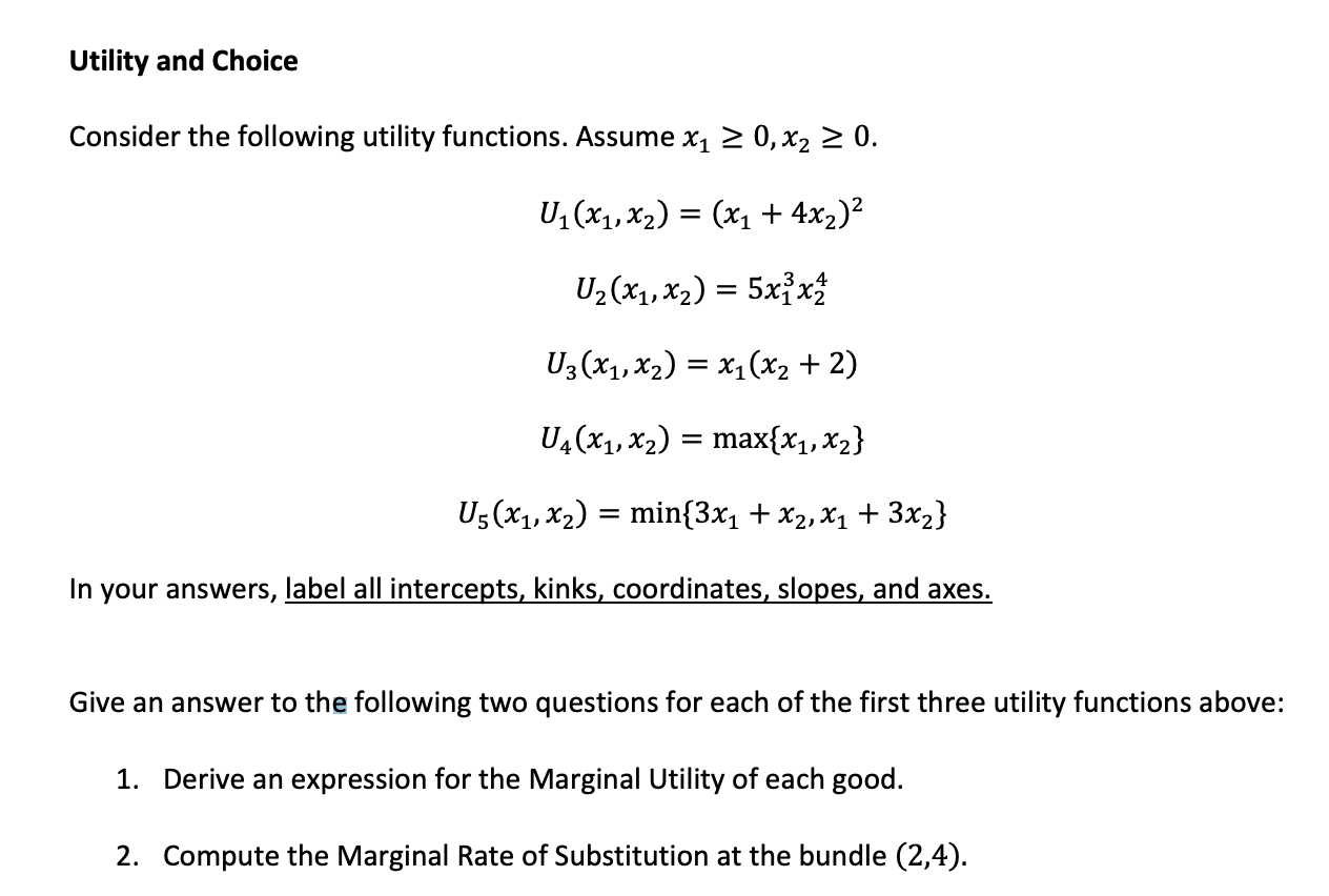 Solved Utility and Choice Consider the following utility | Chegg.com