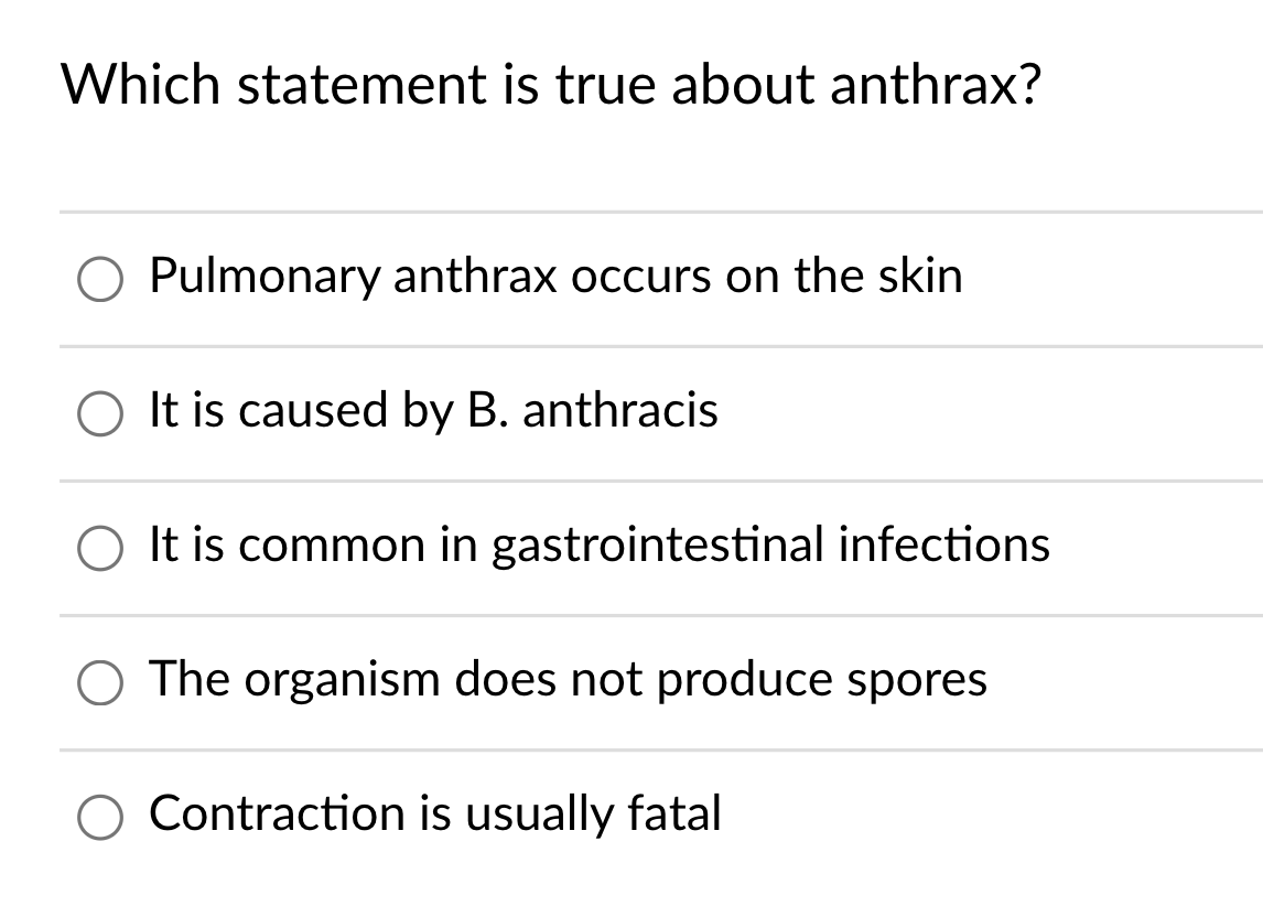 Solved Which statement is true about anthrax? Pulmonary | Chegg.com
