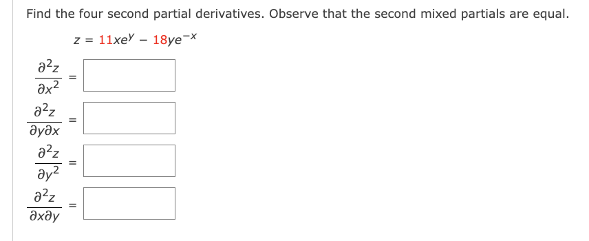 Solved Find The Four Second Partial Derivatives Observe 9212