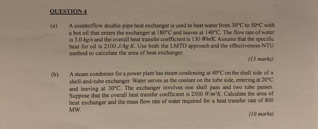 Solved QUESTION 4 A counterflow double-pipe heat exchanger | Chegg.com